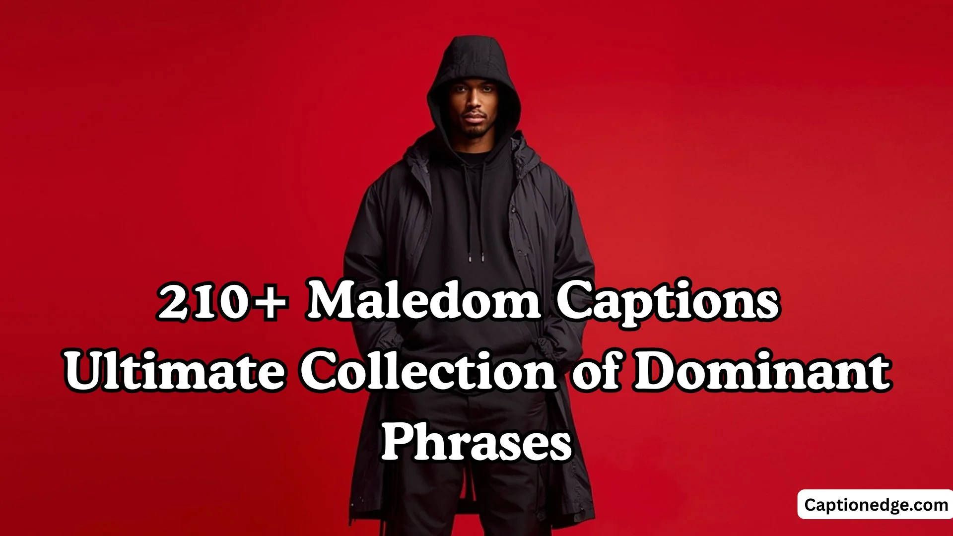 210+ Maledom Captions: Ultimate Collection of Dominant Phrases