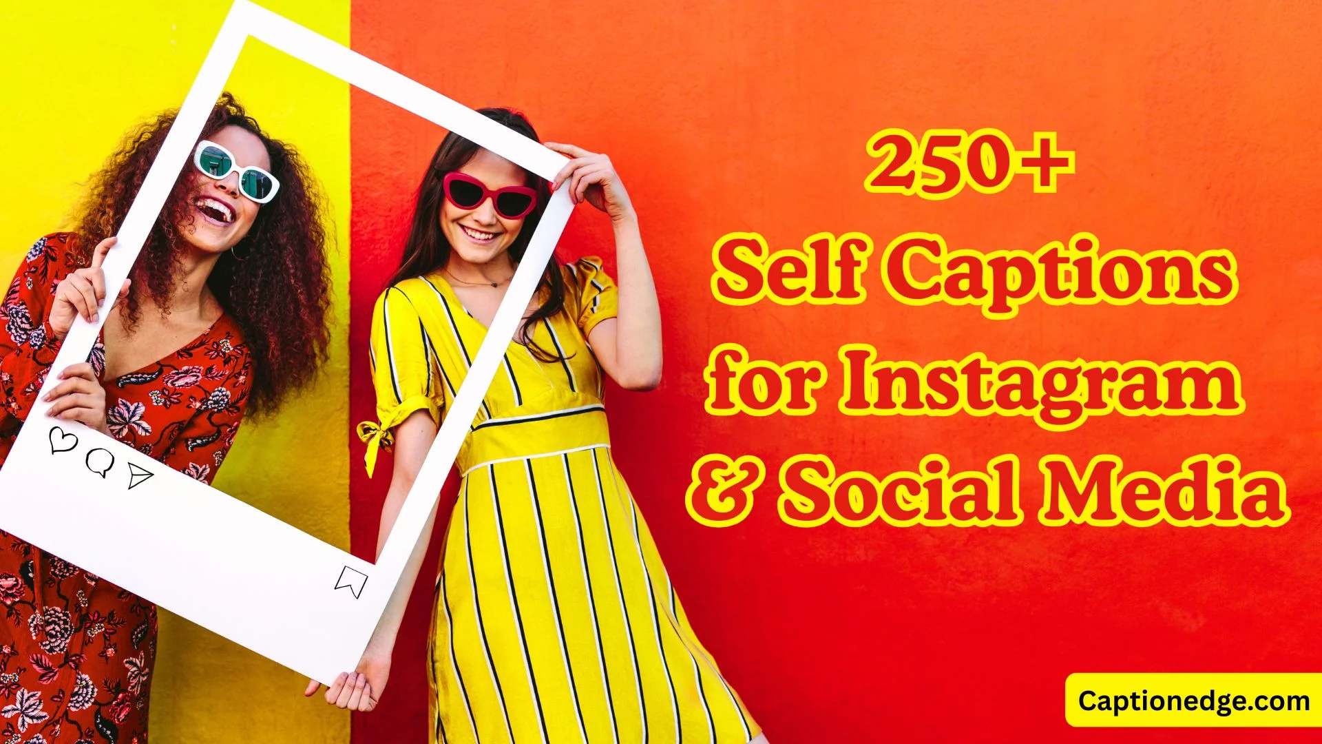 250+ Self Captions for Instagram & Social Media 📸