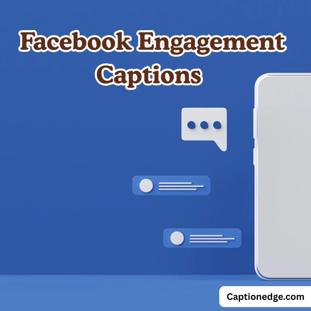 200+ Edging Captions: Engaging Social Media Captions for Reach