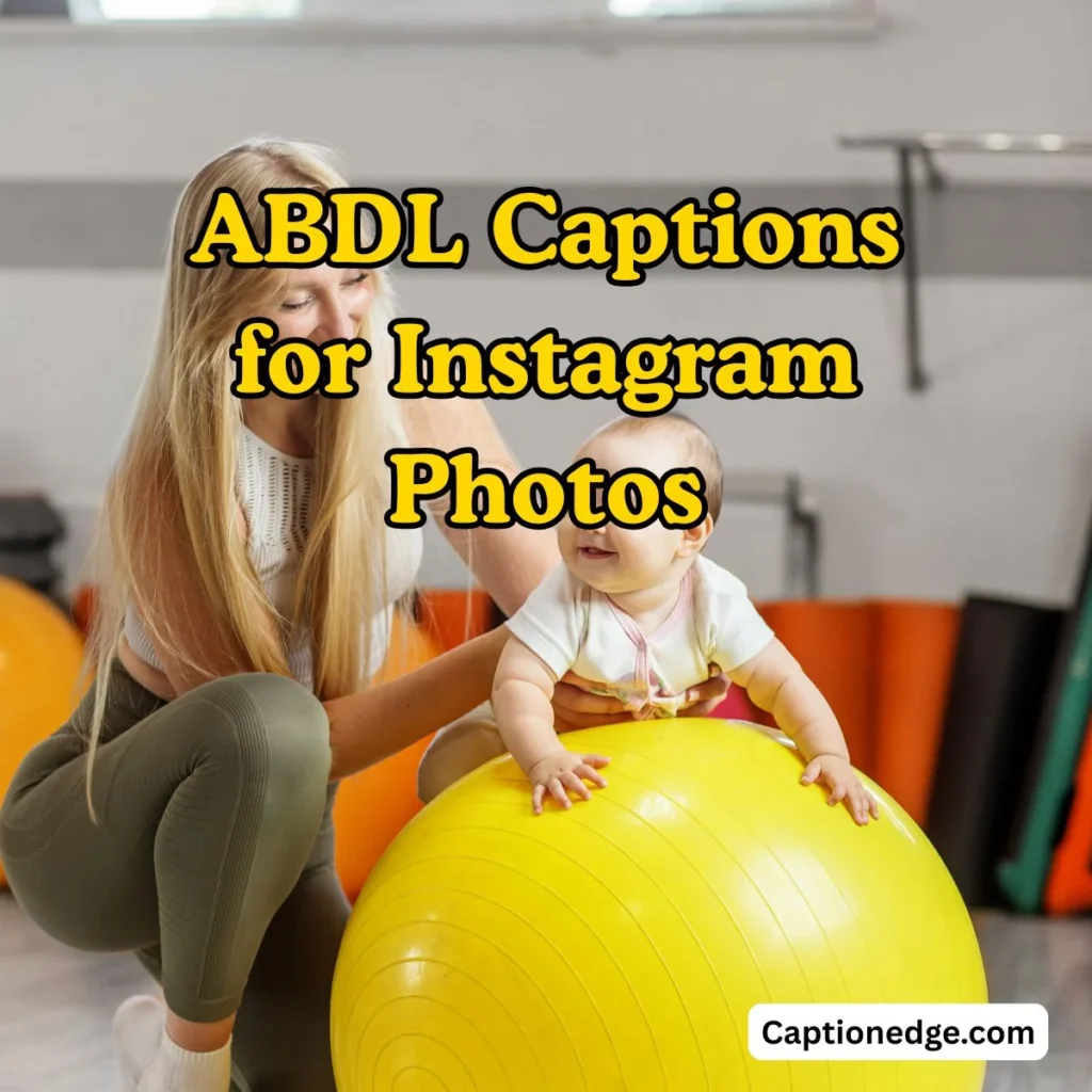 Adult Baby Captions for Your Little Space Journey