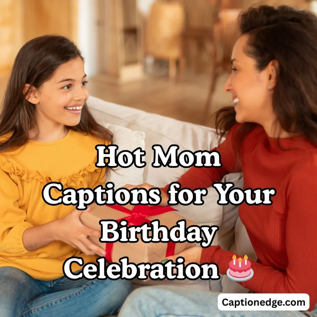 Hot Mom Captions