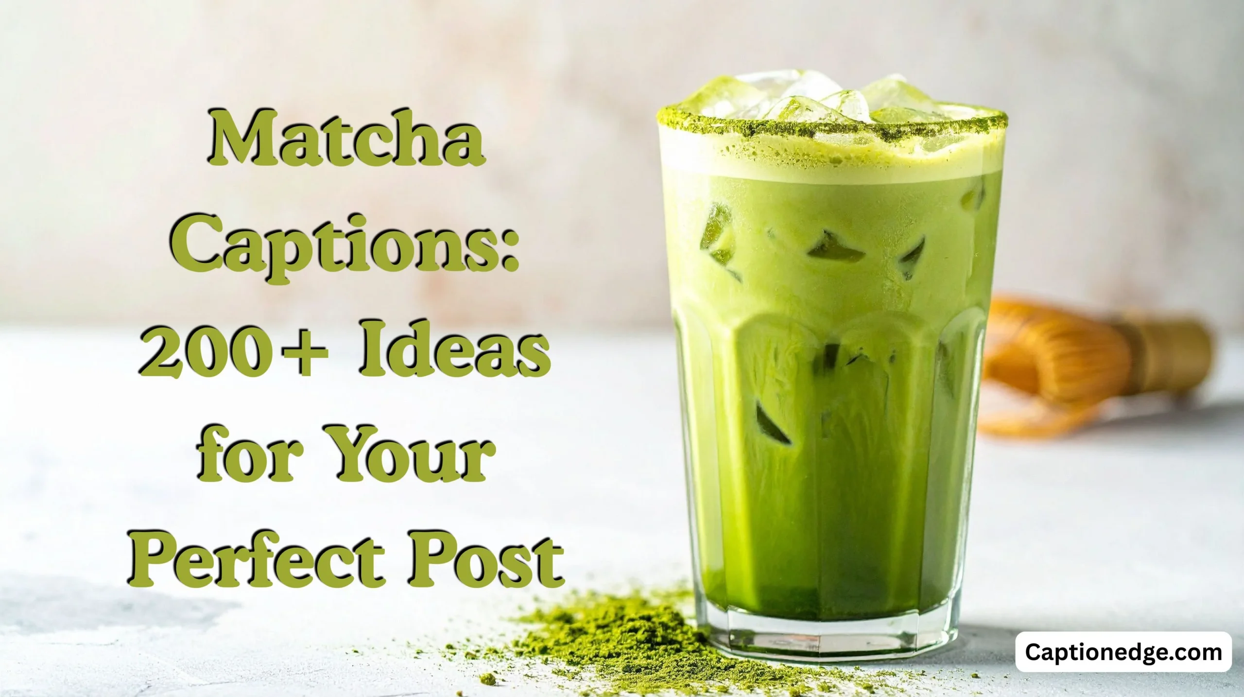 Matcha Captions: 200+ Ideas for Your Perfect Post